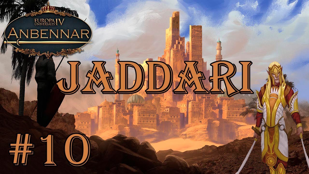 The Jadd Continues Alone - Jaddari - Anbennar - #10 - YouTube