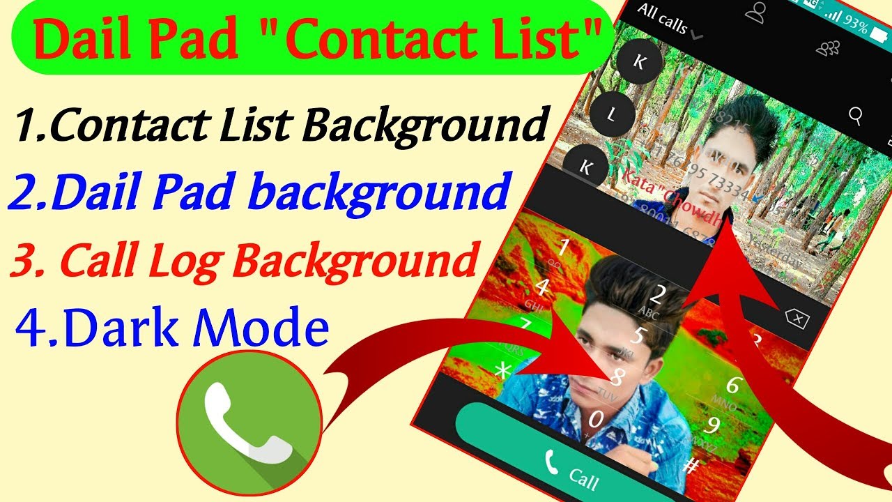 How to Dail Pad,call Log, contact list background photo | call contact ...