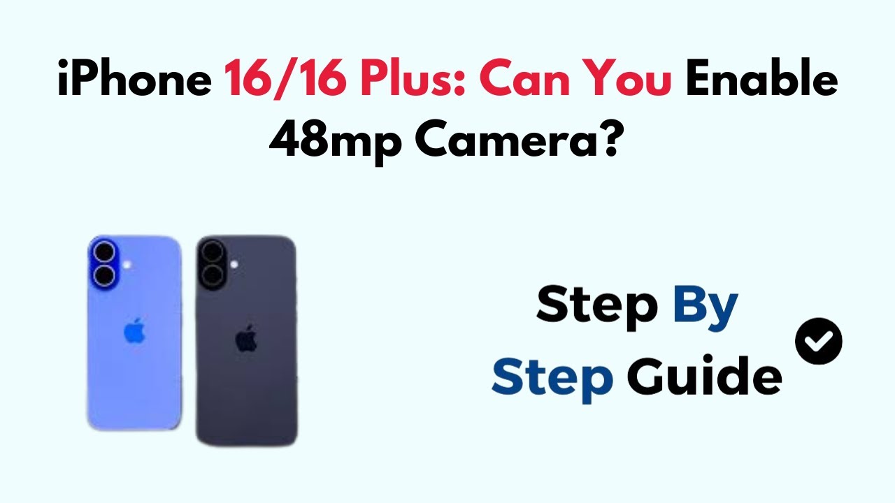 iPhone 16/16 Plus: Can You Enable 48mp Camera? - YouTube