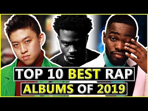 Top 10 BEST Rap Albums of 2019
