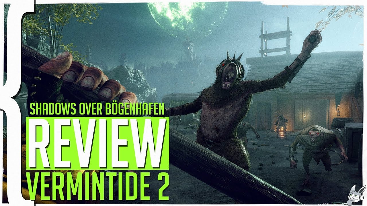 Vermintide 2 (1.2) + Shadows Over Bogenhafen REVIEW! - YouTube