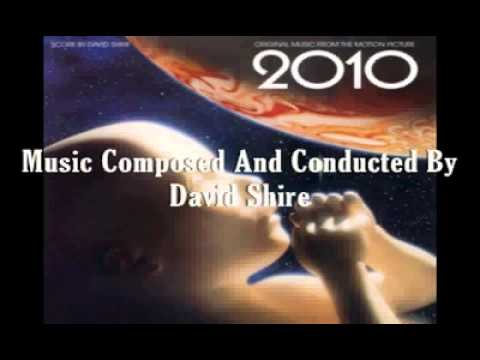 03 Theme From 2010. (2010 The Year We Make Contact Soundtrack) - YouTube