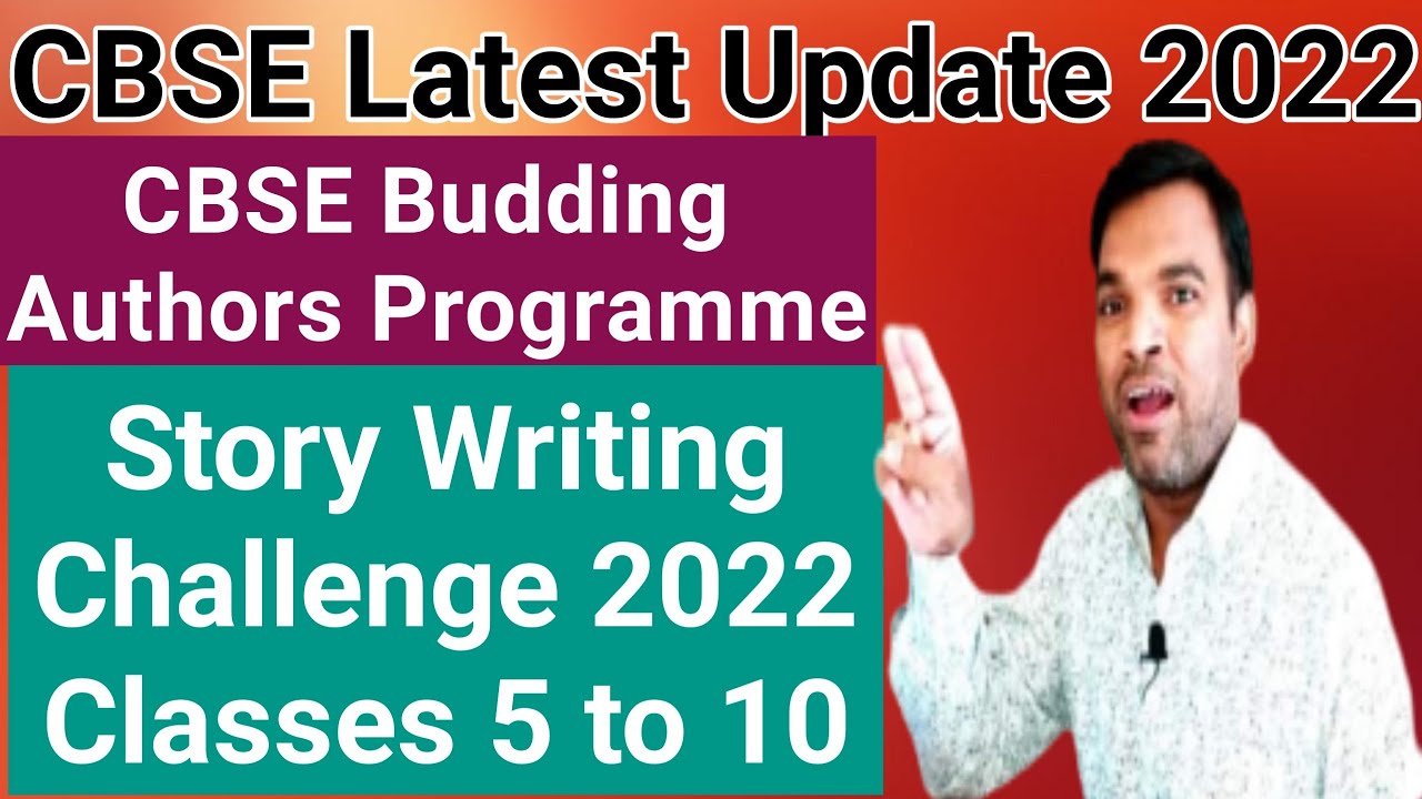 Cbse Budding Authors Program 2022 Latest Cbse Update Cbse Writing