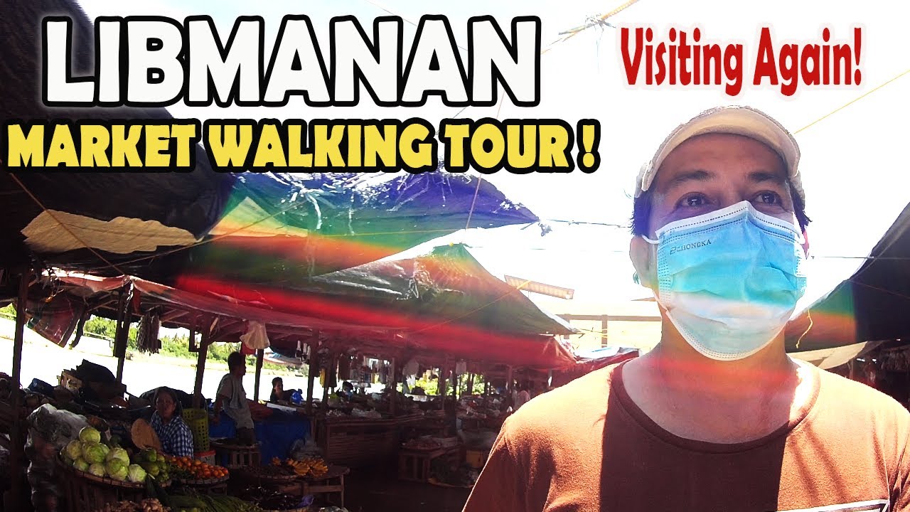 Visiting LIBMANAN Again! MARKET WALKING TOUR | Tolong Krus | Happy ...