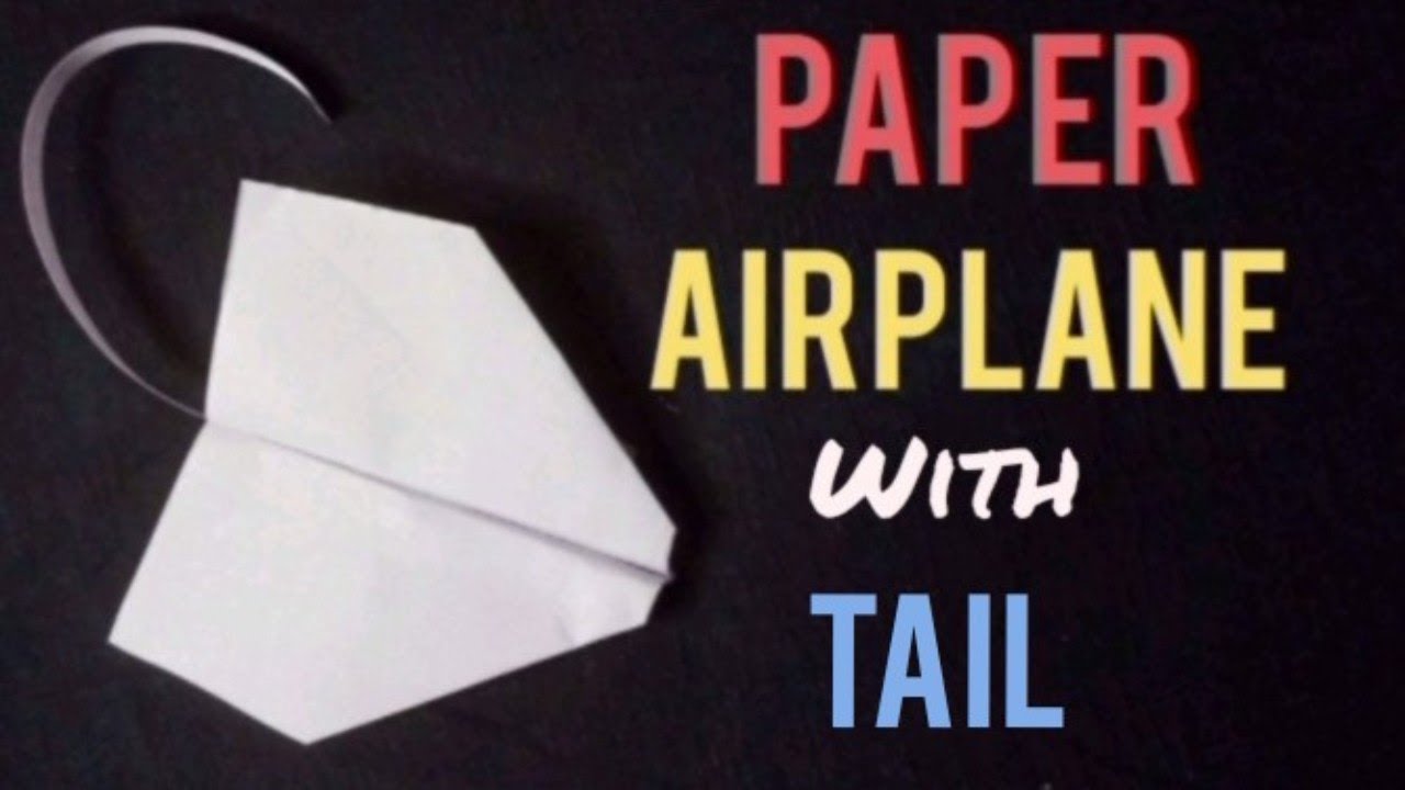 How to make Origami Airplane With Tail / Paper Airplane With Tail Easy ...