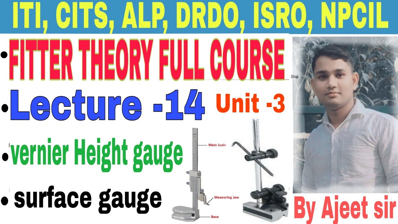 Class-14 | Fitter theory full course | vernier Height gauge | surface ...