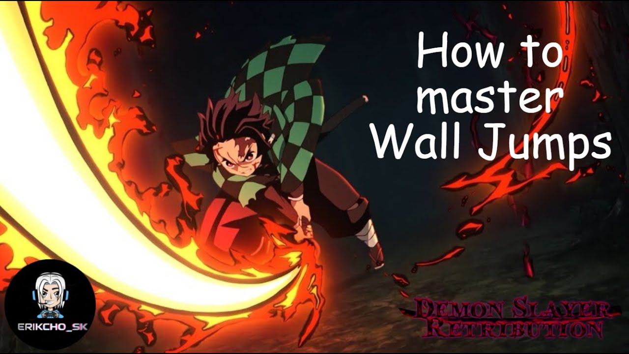 How to master wall jumping [Demon Slayer Retribution] - YouTube