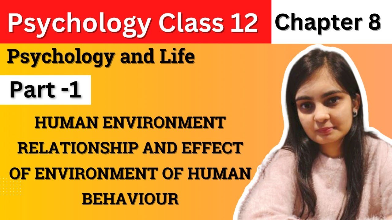 Psychology Class 12 Chapter 8 | Part 1 - YouTube