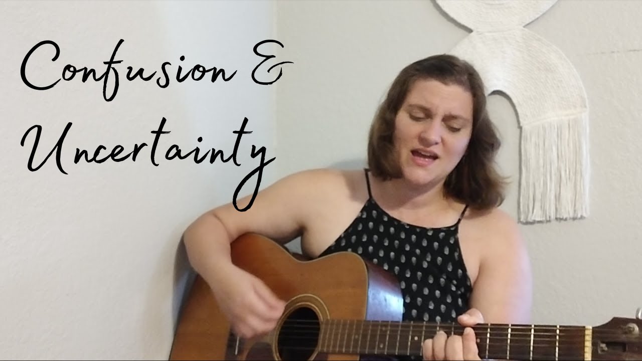 original song - "Confusion & Uncertainty" - YouTube