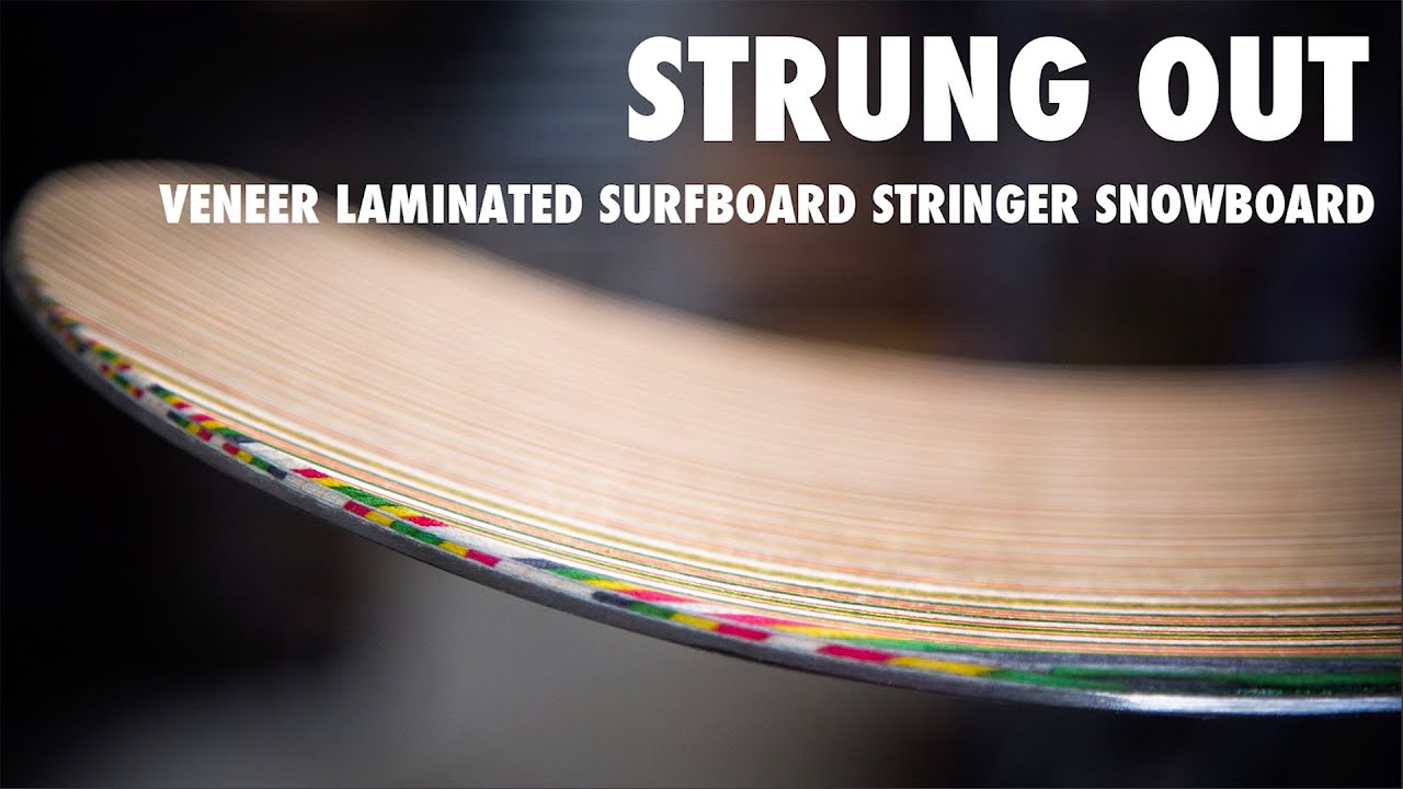 Every Third Thursday : Strung Out : Veneer Laminated Surfboard Stringer ...
