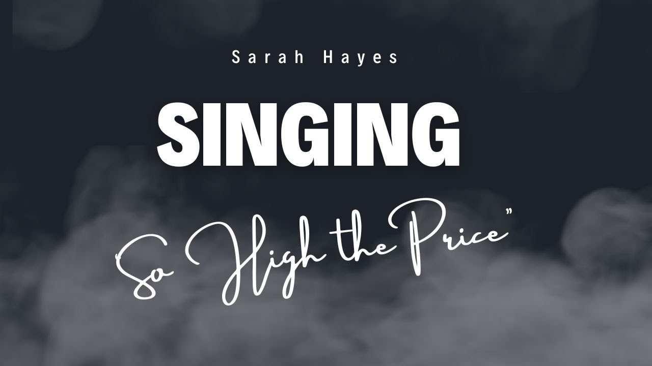 Sarah Hayes - "So High the Price" SD 480p - YouTube