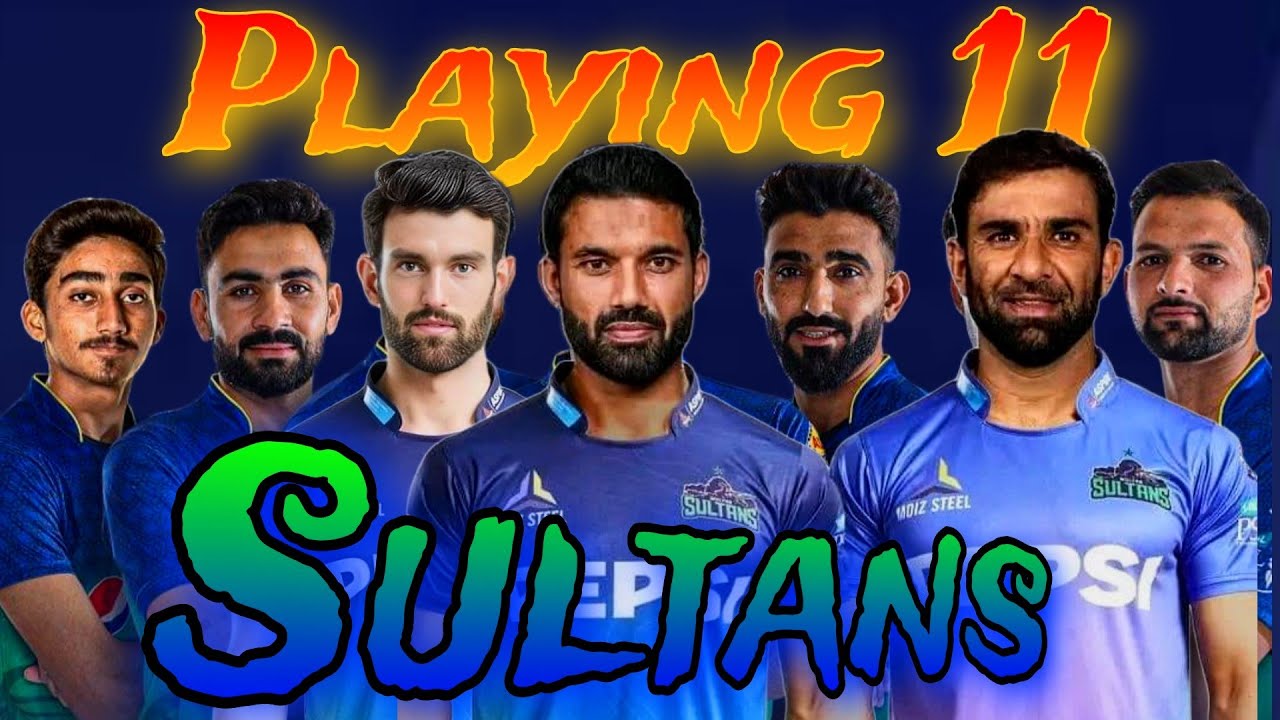 Multan Sultans Playing 11 For PSL 9 2024 - YouTube