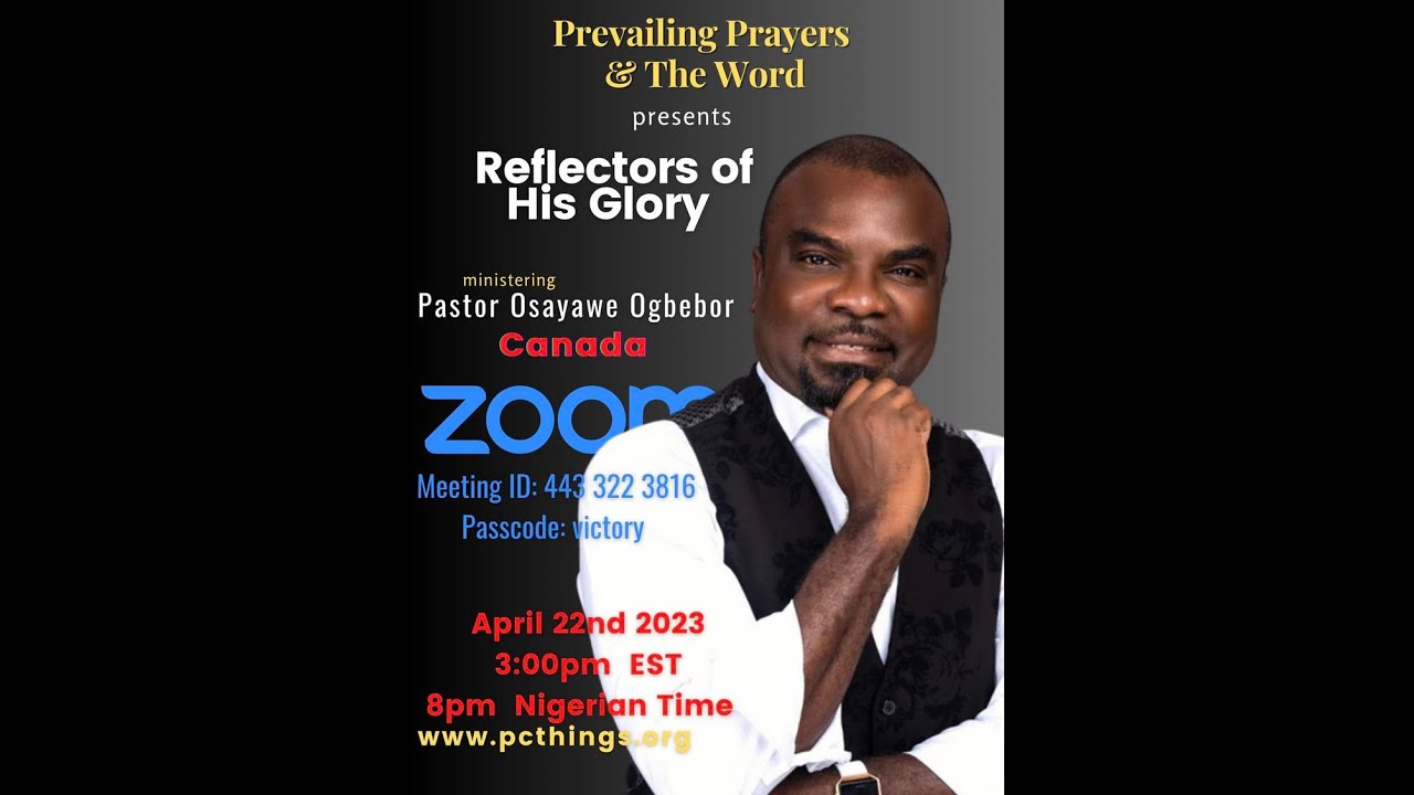 Reflectors of His Glory- Pastor Osayawe Ogbebor - YouTube
