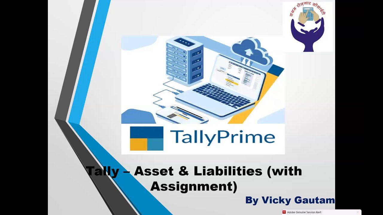 Tally-Asset and Liabilities I By Vicky Gautam I Accounts Training I SRS ...