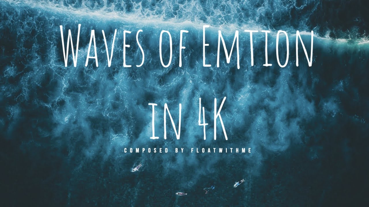 Composition Waves of Emotion | Epic Waves 🌊 (4K Footage!) - YouTube