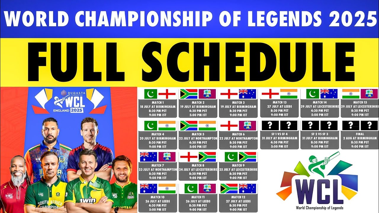 World Championship of legends 2025 Schedule | WCL 2025 Full Schedule ...