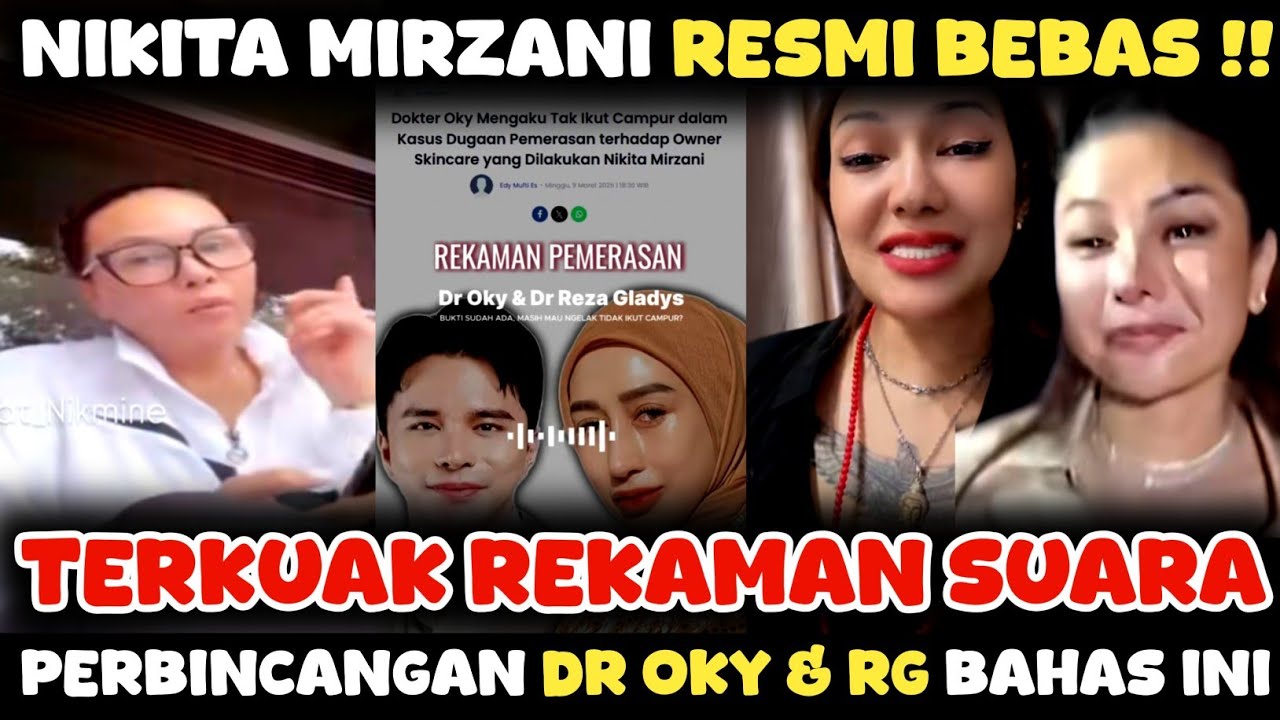 NIKMIR BEBAS MALAM INI !? REKAMAN SUARA DR OKY & REZA GLADIS TERBONGKAR ...