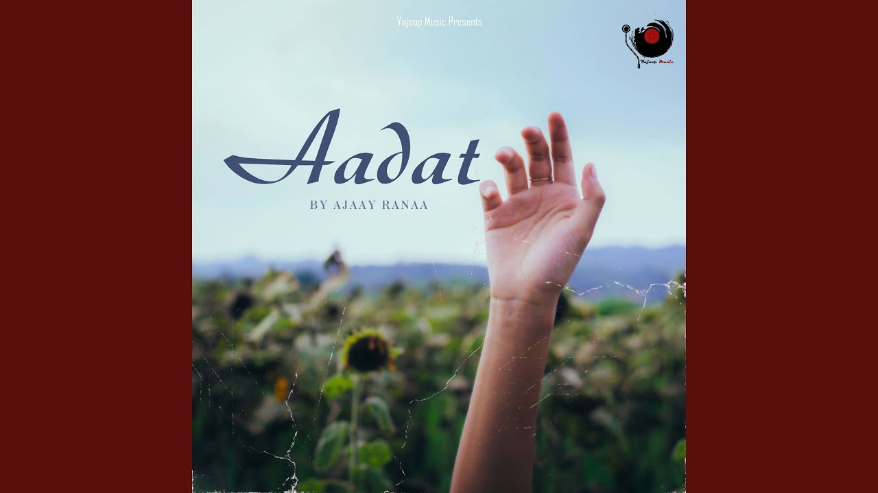 Aadat - YouTube