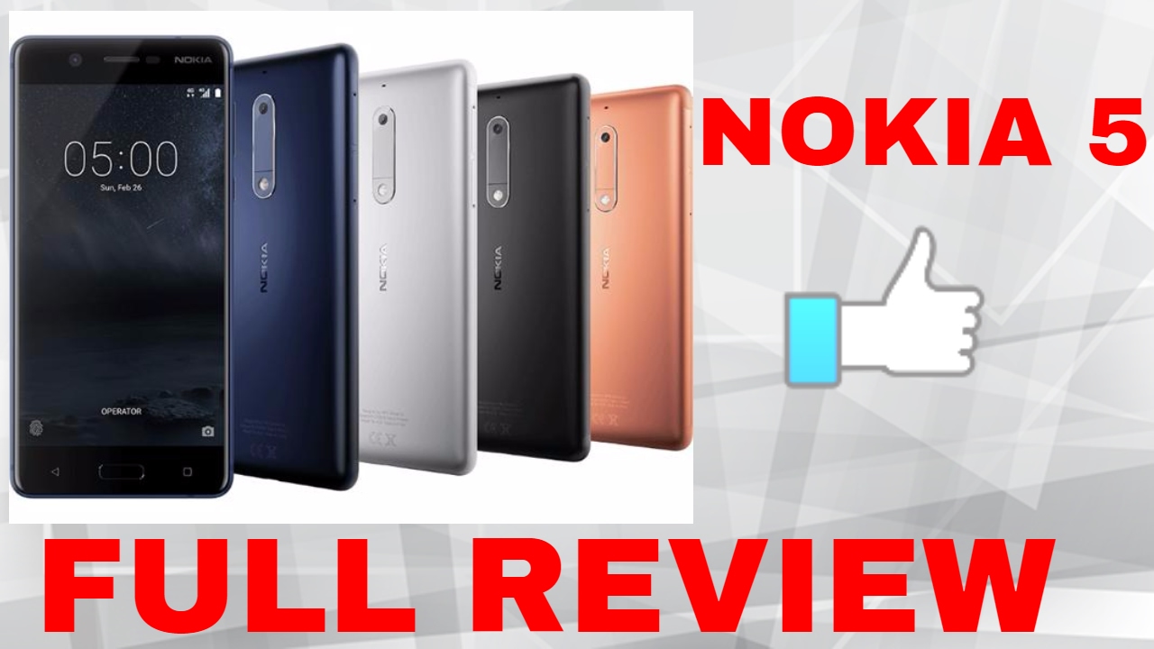 Nokia 5 full review - YouTube