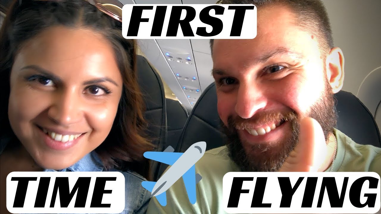 Our First Time Flying - YouTube