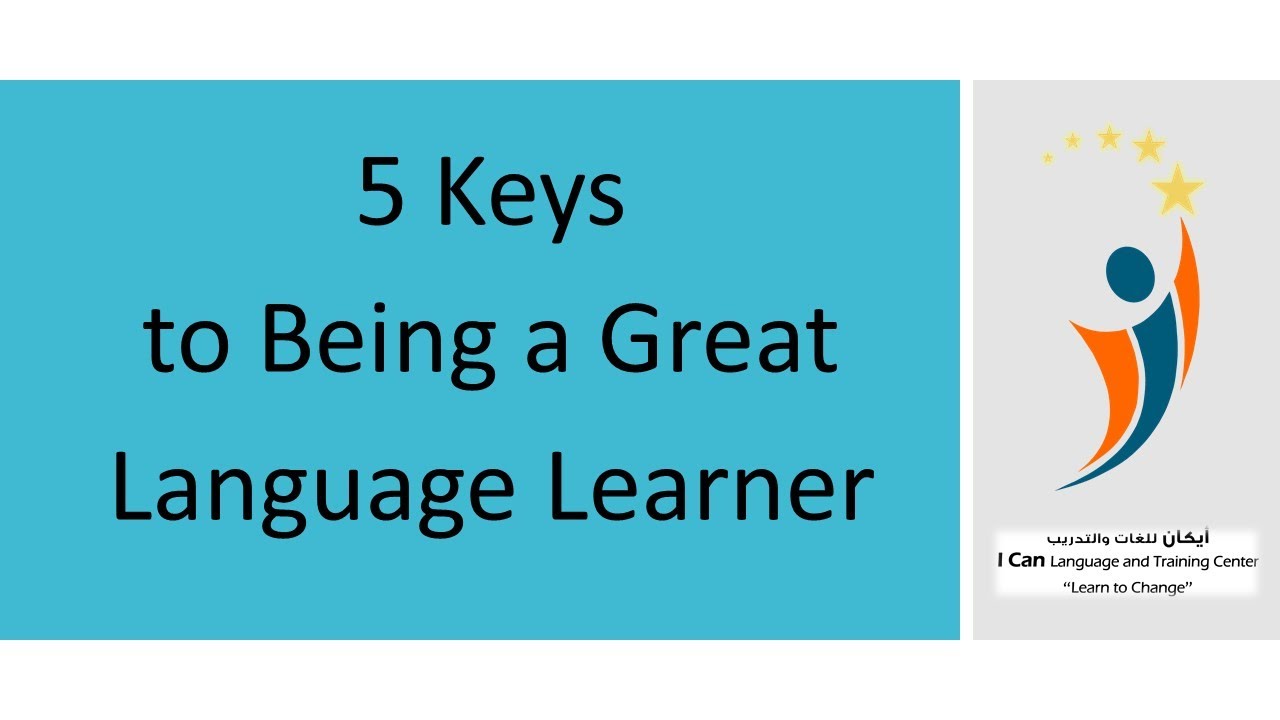 5 Keys to Being a Great Language Learner - YouTube