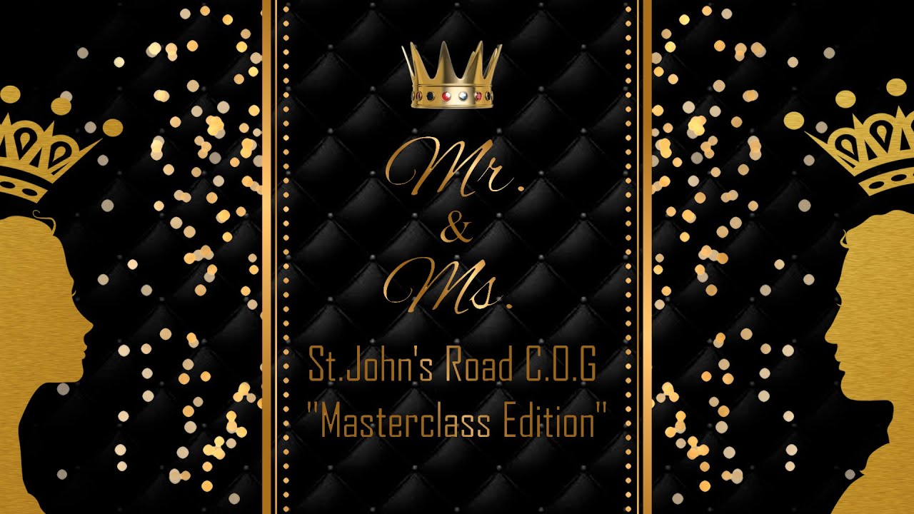 MR & MISS ST. JOHN'S ROAD PAGEANT 2022 - (Masterclass EDITION) - YouTube