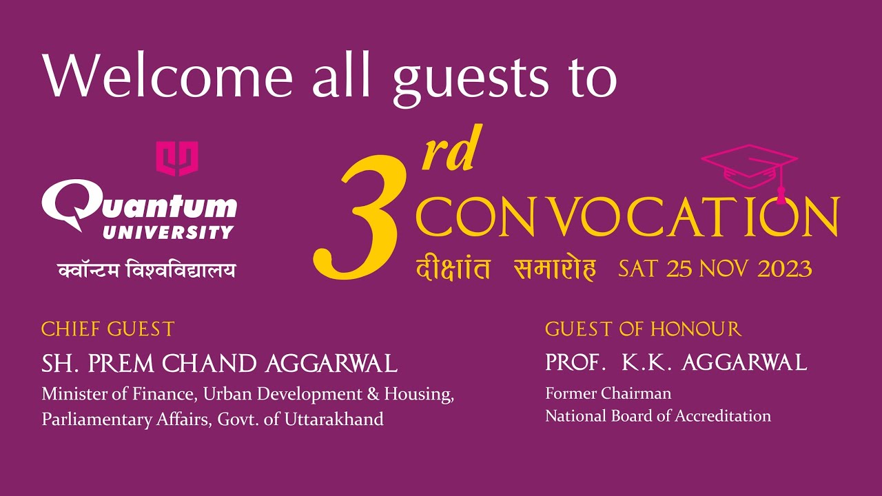 3rd Convocation | Quantum University | 25th November 2023 - YouTube