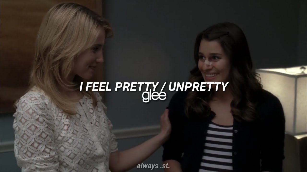 I Feel Pretty / Unpretty - Glee [sub. Español] - YouTube