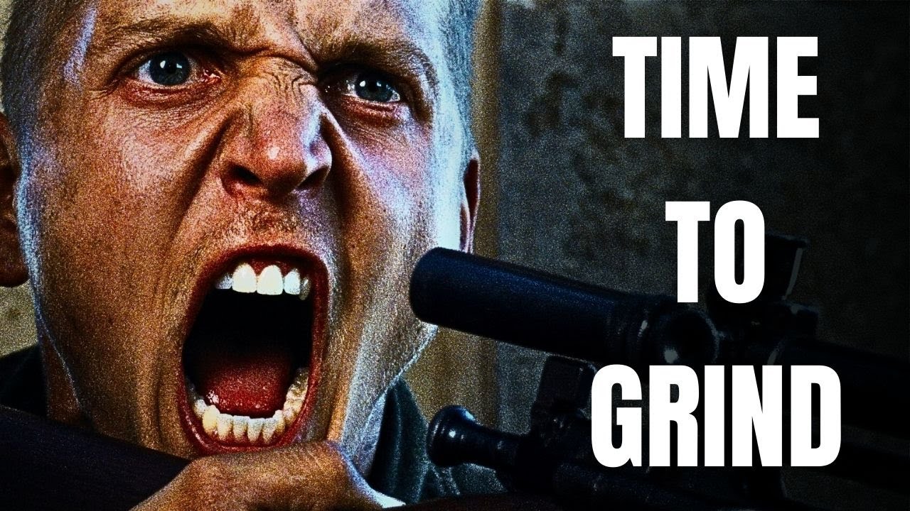 It's time to grind - MOTIVATIONAL VIDEO - YouTube