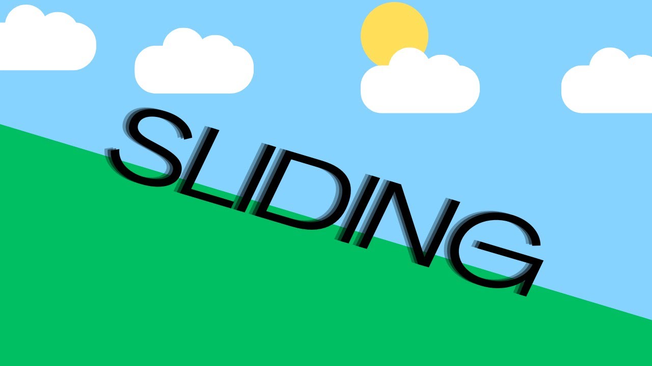 Sliding - YouTube