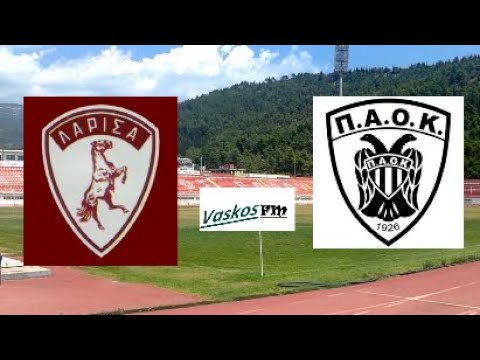 🔴 LIVE 🔴ΑΕΛ ΛΑΡΙΣΑ - ΠΑΟΚ | ΚΥΠΕΛΛΟ ΕΛΛΑΔΑΣ | GREEK CUP | 03/02/2021 ...