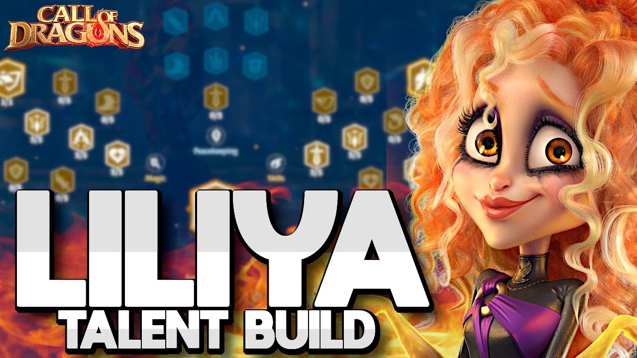 Best Liliya Talent Tree Build in Call of Dragons - YouTube