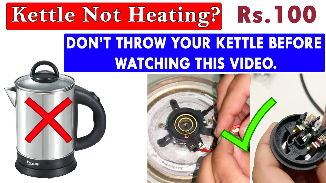 Tea Kettle Not Working