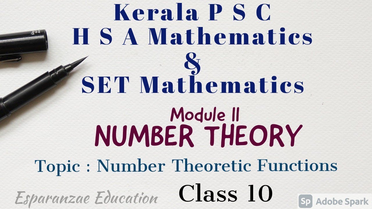 H S A Mathematics ||Module II|| Number Theory||Tau, Sigma and Euler's ...