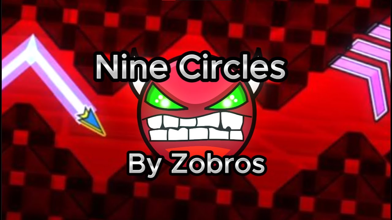 Nine Circles by Zobros [ALL 3 COINS] [HARD DEMON] | Geometry Dash - YouTube