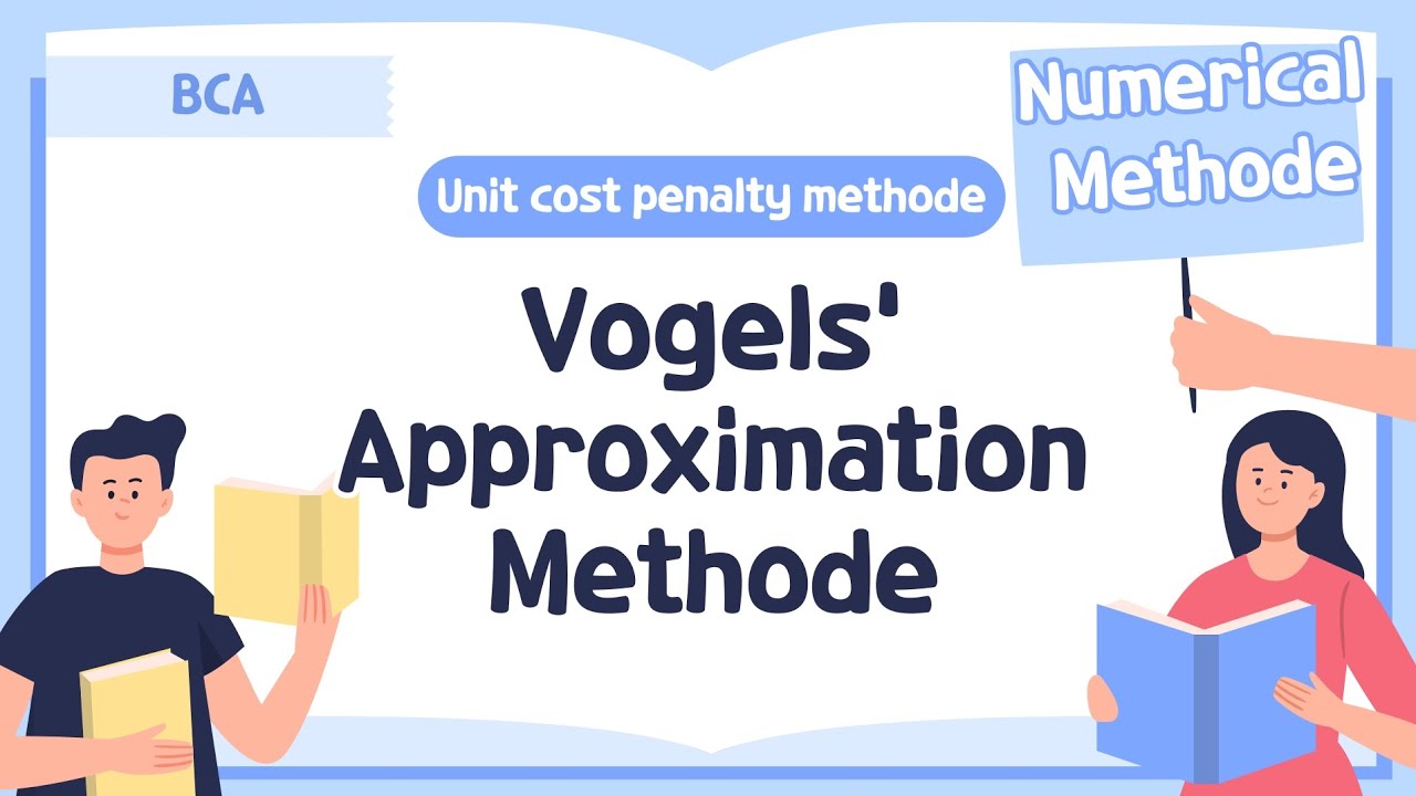 Numerical methods|| Vogels'Approximation Methode || Bca - YouTube
