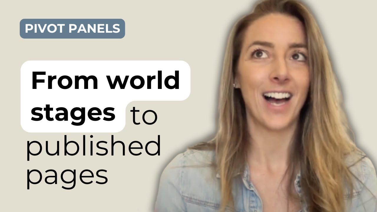 Pivot Panels - Pivoting from Dance to Writing - YouTube