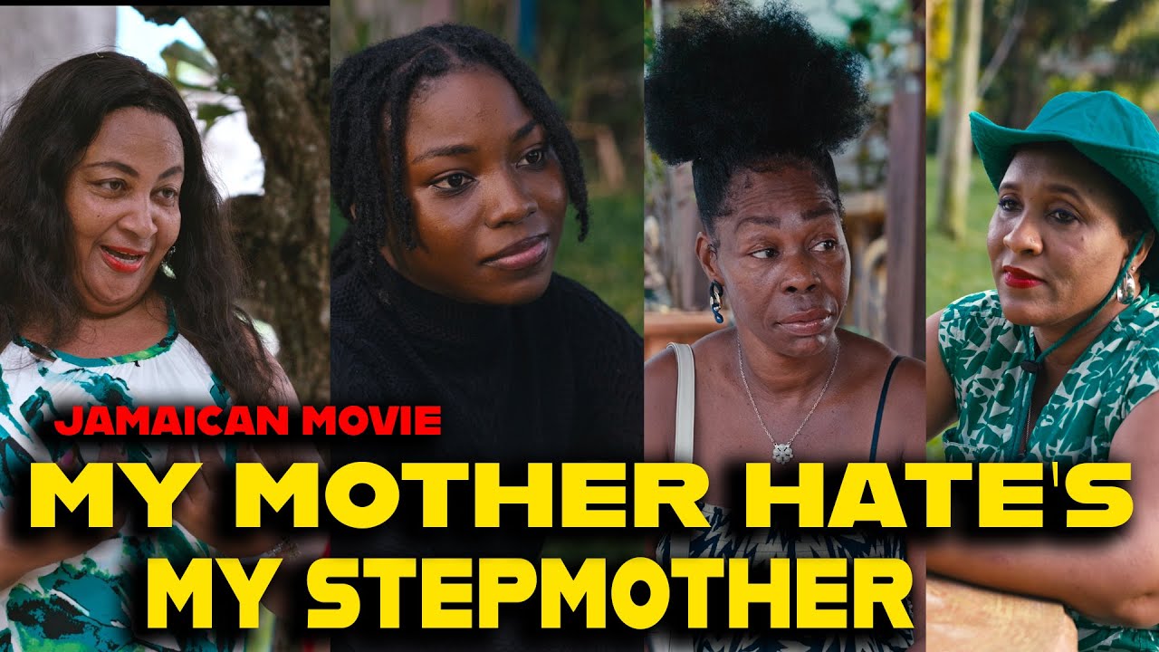MY MOTHER HATES MY STEPMOTHER | JAMAICAN MOVIE 2024 RICHARD BROWN FILMS ...