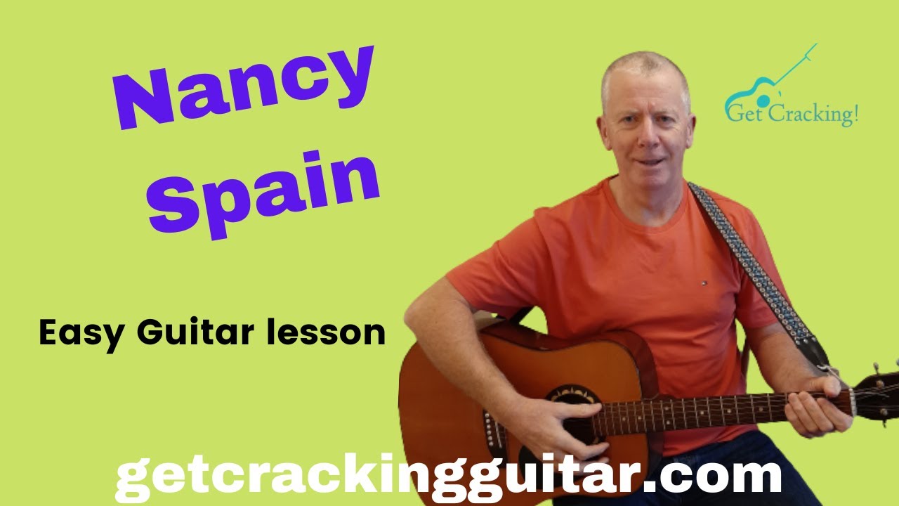 How to play Nancy Spain - easy guitar lesson. Folksongs and ballads popular in Ireland. - YouTube