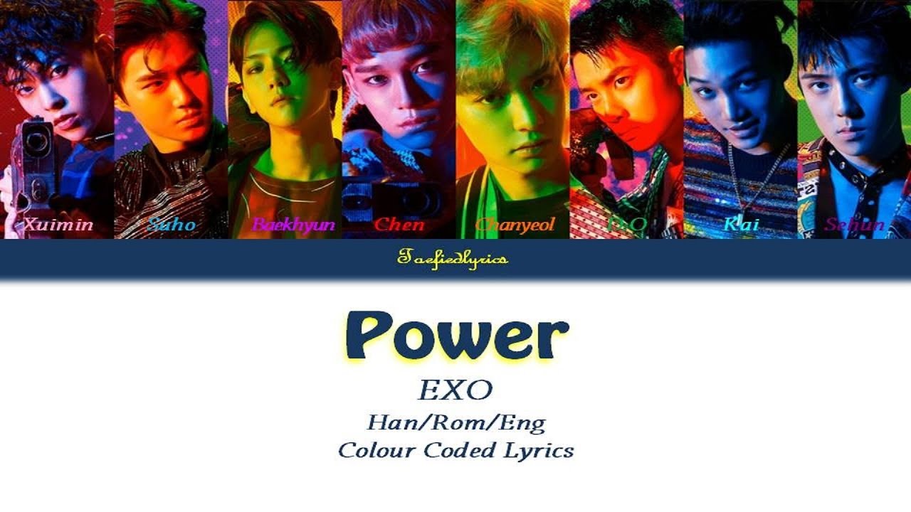 EXO - Power Colour Coded Lyrics (Han/Rom/Eng) by Taefiedlyrics - YouTube