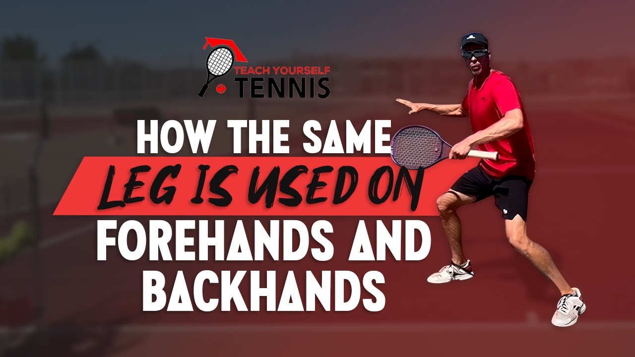 How the Same Leg is Used on Forehands and Backhands - YouTube