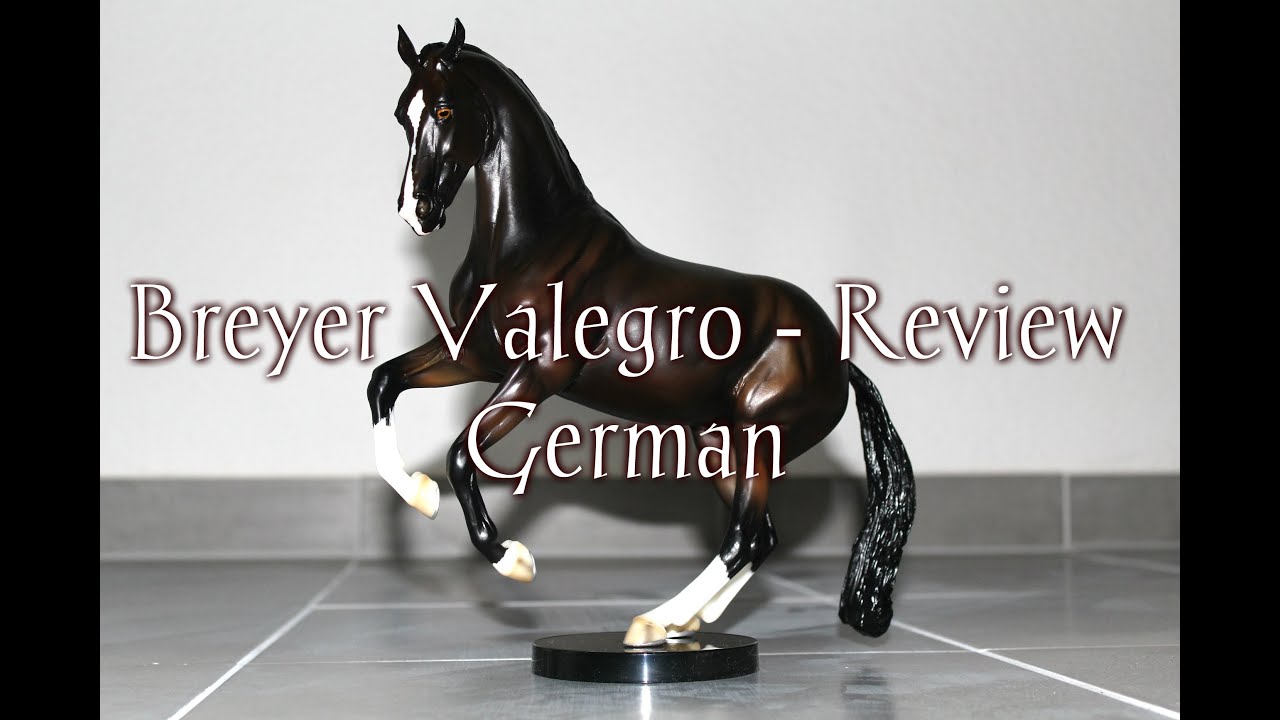 Breyer Valegro - Review ( German ) - YouTube