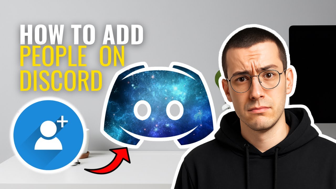 How to Add People on Discord (Easy Step-by-Step Guide) - YouTube