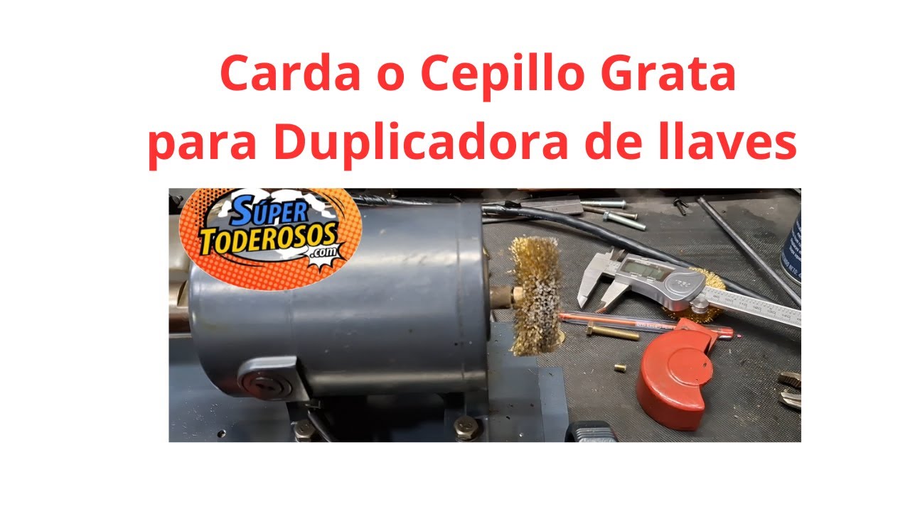 Como fabricar Carda o Grata Cepillo de alambre para Duplicadora de ...