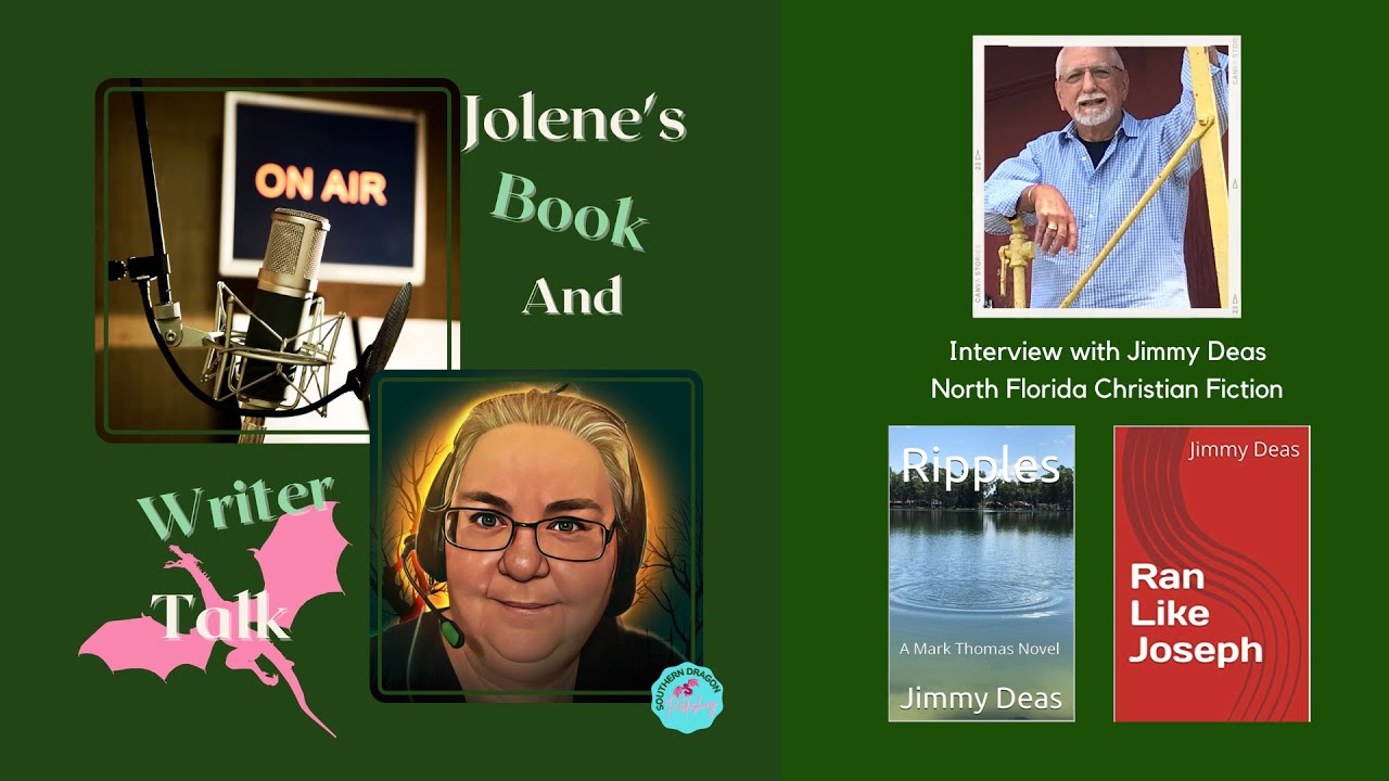Jolene's Books and Writers Talk - Episode 8 - Author Jimmy Deas - YouTube