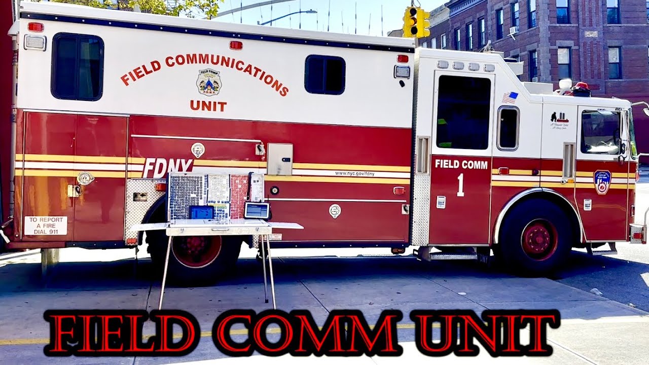 🌟 FLEET FRIDAY 🌟 FDNY FIELD COMMUNICATIONS UNIT 1 - YouTube