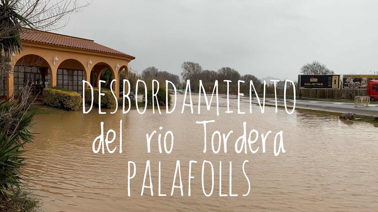 Desbordamiento Del Río Tordera a su paso por Palafolls # 22-01-2020 # ...