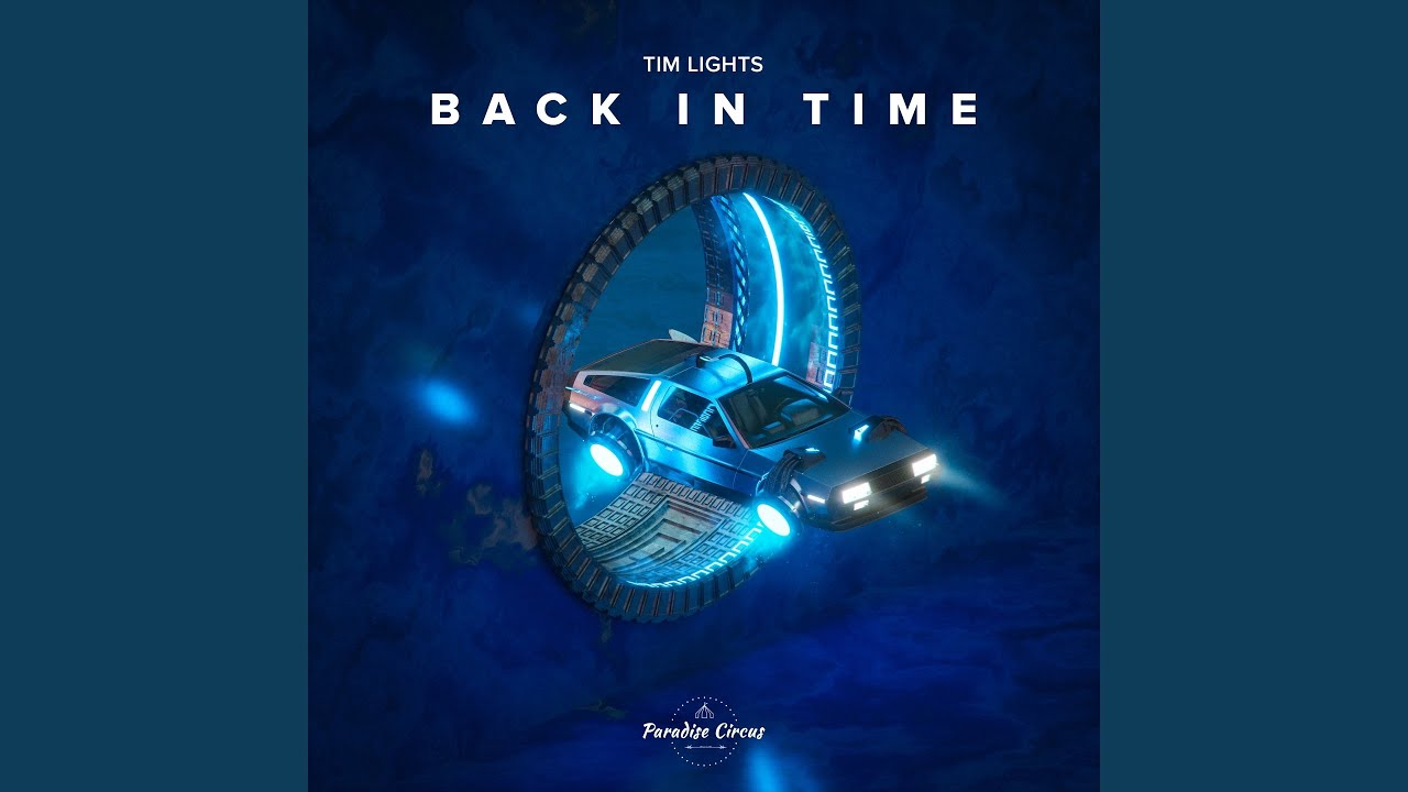 Back In Time - YouTube
