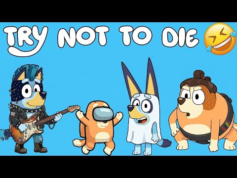 BLUEY TRY NOT TO LAUGH TOO RIZZED TO RESIST - LIVE