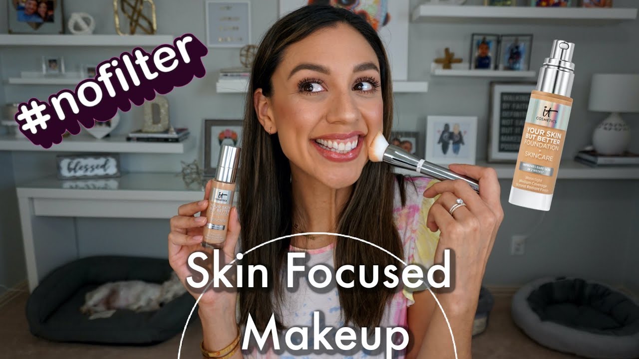 Skin Focused Makeup Tutorial | Foundation WITH skincare?! - YouTube